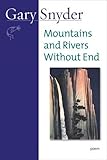 Amazon.fr - Montagnes et rivières sans fin - Gary Snyder, Olivier ...