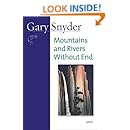 Mountains and Rivers Without End: Poem: Gary Snyder: 9781582434070 ...