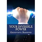 Amazon.com: Your Invisible Power: 9781603865135: Behrend, Genevieve: Books