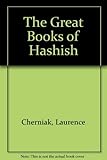 The Great Books of Hashish, Vol. 1, Book 1: Morocco, Lebanon ...