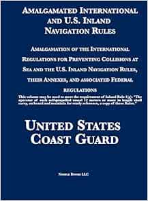 Amalgamated International and U.S. Inland Navigation Rules ...