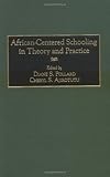 African-Centered Pedagogy: Developing Schools of Achievement for ...