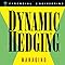 Amazon.com: Dynamic Hedging: Managing Vanilla and Exotic Options ...