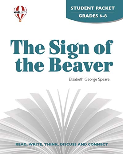 The Sign of the Beaver - Student Packet by Novel Units: Novel Units ...