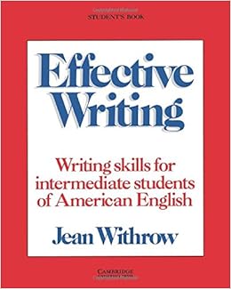 Effective Writing Student's book: Writing Skills for Intermediate ...