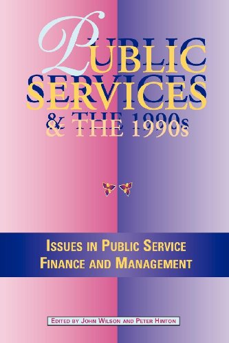 BEST! Public Services and The 1990s: Issues in Public Serwce Finance ...