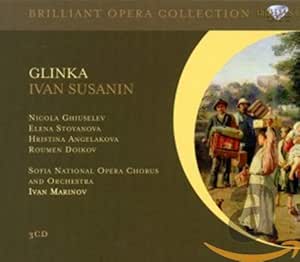 Glinka, Marinov, Sofia National Opera - Ivan Susanin - Amazon.com Music