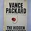 The Hidden Persuaders: Vance Packard, Mark Crispin Miller ...