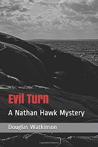 Amazon.com: Evil Turn: A Nathan Hawk Mystery (The Nathan Hawk Mystery ...