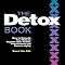 The Detox Book: How to Detoxify Your Body to Improve Your Health, Stop ...