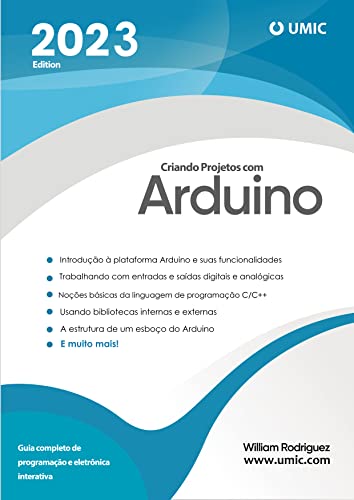 Criando Projetos com Arduino: Guia completo de programação e eletrônica ...