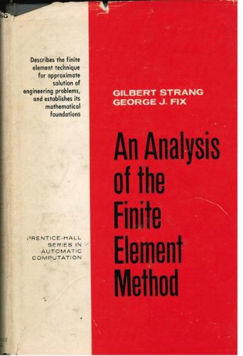 Amazon.com: An Analysis of the Finite Element Method (Prentice-Hall Series in Automatic ...