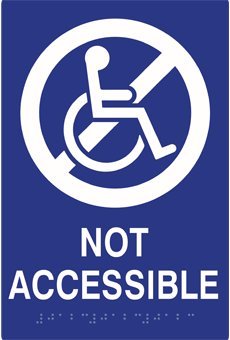Amazon.com: ADA Not Accessible Sign with Text, Symbol, and Braille ...