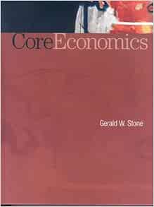 Core Economics: Gerald Stone: 9781429212922: Amazon.com: Books