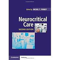 Neurocritical Care Board Review: Questions and Answers, Second Edition – Comprehensive ...