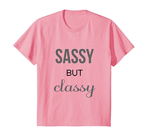 Sassy But Classy Funny Meme Tee Shirt