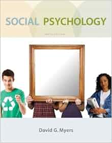 Amazon.com: Social Psychology, 10th Edition (9780073370668): David G ...