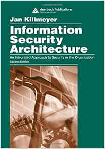 Amazon.com: Information Security Architecture: An Integrated Approach ...