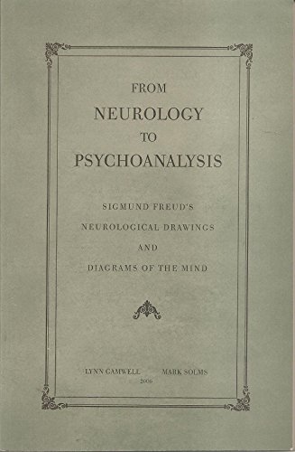 From Neurology to Psychoanalysis: Sigmund Freud's Neurological Drawings ...