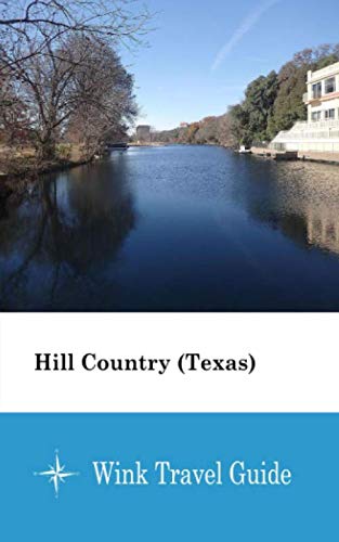 19 Best Texas Travel Guide Books of All Time - BookAuthority