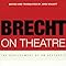 On Theatre (Plays and Playwrights): Amazon.co.uk: Bertolt Brecht, John ...