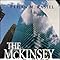 Amazon.com: The McKinsey Way: 9780070534483: Rasiel, Ethan: Books