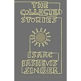 Isaac Bashevis Singer Collected Stories V. 3 : One Night in Brazil to ...