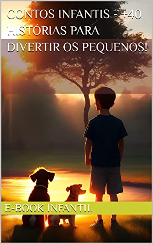 Contos infantis - +40 histórias para divertir os pequenos - Fácil ...