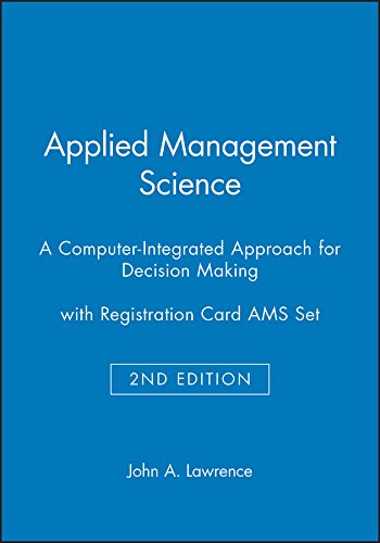 Applied Management Science: A Computer-Integrated Approach for Decision ...