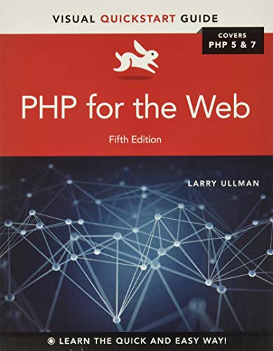 Php For The Web Visual Quickstart Guide Ullman Larry 9780134291253 Books