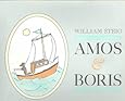 Amos & Boris.: William Steig: 9780544103078: Amazon.com: Books