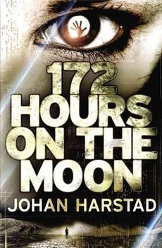 172 Hours on the Moon Book Review and Ratings by Kids - Johan Harstad