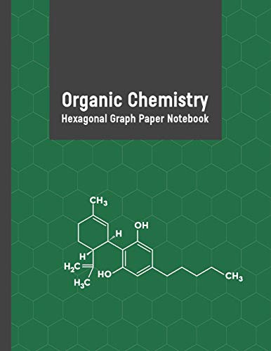 Chemistry Structure Drawing Notebook Hexagonal Graph Paper: Organic ...