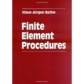Amazon.com: Finite Element Procedures - Second Edition: 9780979004957: Klaus-Jürgen Bathe: Books