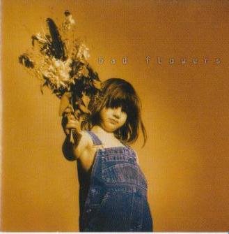 Bad Flowers - A Collection of Bad Flower Arrangements - Amazon.com Music