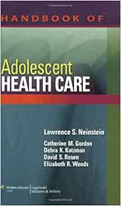 Handbook of Adolescent Health Care: 9780781790208: Medicine & Health ...