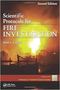 Scientific Protocols for Fire Investigation (Protocols in Forensic ...