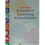 California Preschool Learning Foundations - Volume 1 published by ...