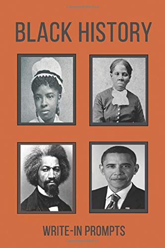 Black History: Write-In Prompts To Make Black History Easy For Kids ...