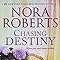 Chasing Destiny: An Anthology (Stanislaskis): Roberts, Nora ...