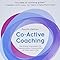 Amazon.com: Co-Active Coaching, Fourth Edition: The proven framework ...