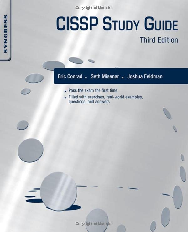 CISSP Study Guide: Conrad, Eric, Misenar, Seth, Feldman, Joshua ...
