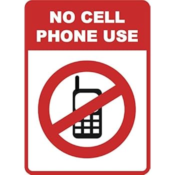 Amazon.com : No Cell Phone Use Sign - Cellular Phones Prohibited Signs ...