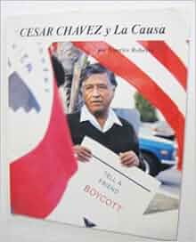 Cesar Chavez Y LA Causa/Cesar Chavez and LA Causa (Picture-Story ...