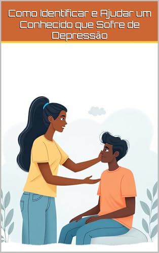Como Identificar e Ajudar um Conhecido que Sofre de Depressão - eBook, Resumo, Ler Online e PDF ...