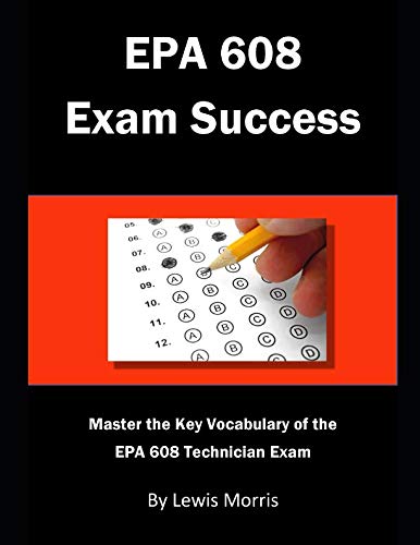 EPA 608 Exam Success: Master the Key Vocabulary of the EPA 608 ...
