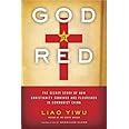 God Is Red: The Secret Story of How Christianity Survived and ...