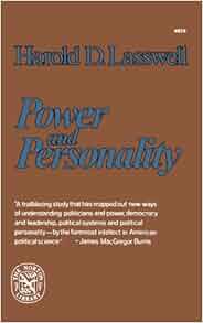 Power and Personality (Norton Library; N829): Harold Dwight Lasswell ...