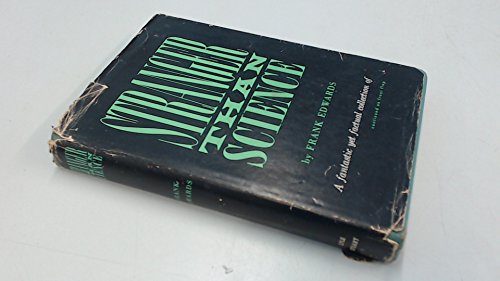 Stranger Than Science: Edwards, Frank, None: Amazon.com: Books