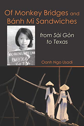 Amazon.com: Of Monkey Bridges and Bánh Mì Sandwiches: from Sài Gòn to ...